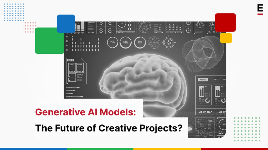 Generative AI Models: - Extentia